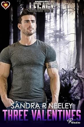 Amazon.com: Three Valentines, Ronan: The Legacy Series eBook : Neeley ...
