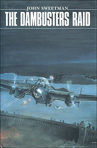 The Dambusters Raid: Sweetman, John: 9781854090607: Amazon.com: Books
