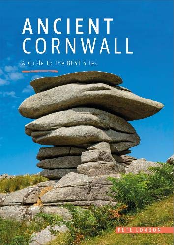 Ancient Cornwall: A Guide to the Best Sites (Love Cornwall): Amazon.co ...