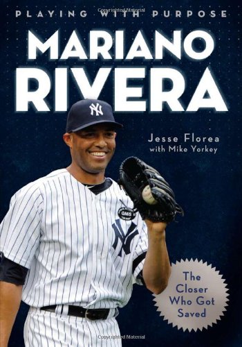 Amazon.com: Playing with Purpose: Mariano Rivera: 9781620298213: Florea ...
