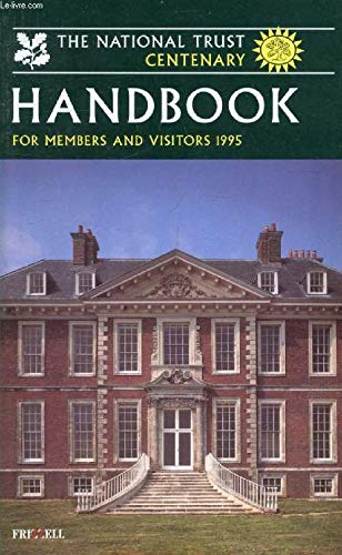 The National Trust Centenary Handbook for Members and Visitors March ...