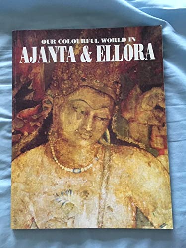 Amazon.in: Buy Our Colourful World in Ajanta & Ellora Book Online at ...