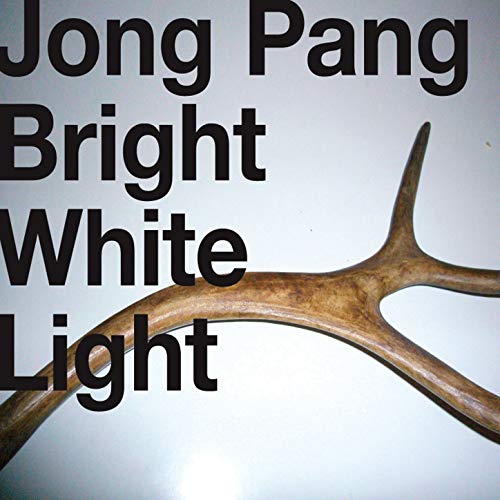 Amazon.com: Bright White Light : Jong Pang: Digital Music