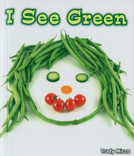 I See Green (All About Colors): Micco, Trudy: 9780766037892: Amazon.com ...