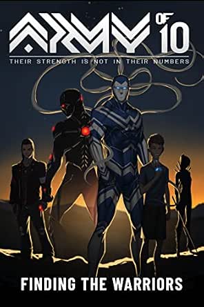 Finding The Warriors (ARMY of 10 Book 1) - Kindle edition by Rose, J.N ...