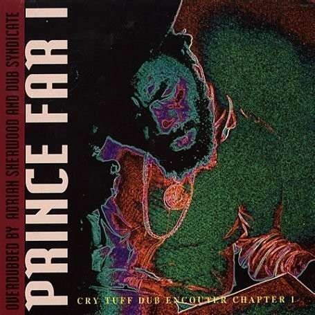 Prince Far I - Cry Tuff Dub Encounter Chapter 1 - Amazon.com Music