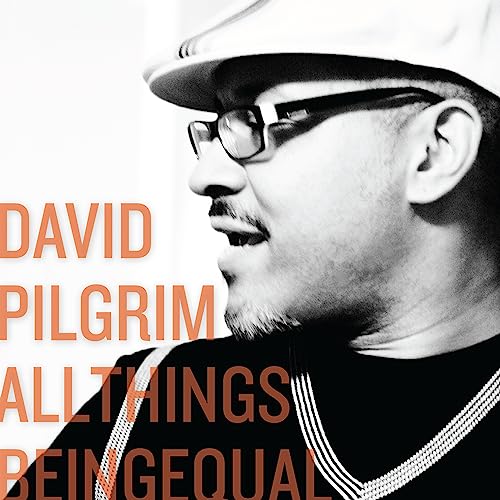 Play All Things Being Equal by David Pilgrim on Amazon Music