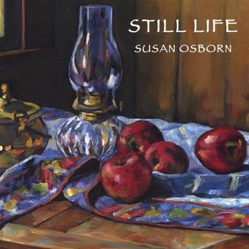 Osborn, Susan, Halley, Paul, Various - Still Life - Amazon.com Music