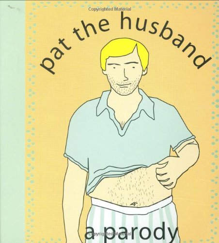 Pat the Husband: A Parody: Nelligan, Kate Merrow: 8601400522912: Amazon ...