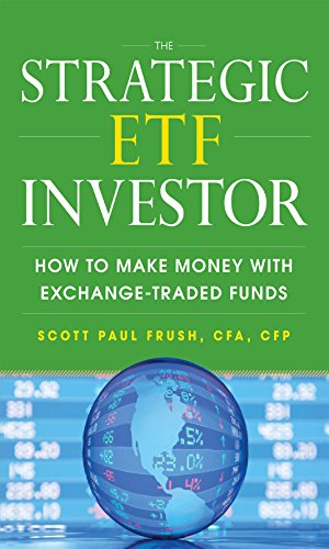 Amazon.com: The Strategic ETF Investor: How to Make Money with Exchange ...