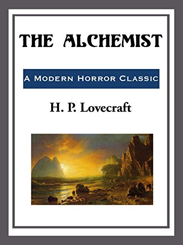 Amazon.com: The Alchemist eBook : Lovecraft, H. P.: Kindle Store