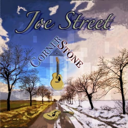 Play Corner Stone by Joe Street on Amazon Music