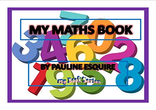 My Maths Book (My Book Series 1) eBook : Esquire, Pauline: Amazon.in ...
