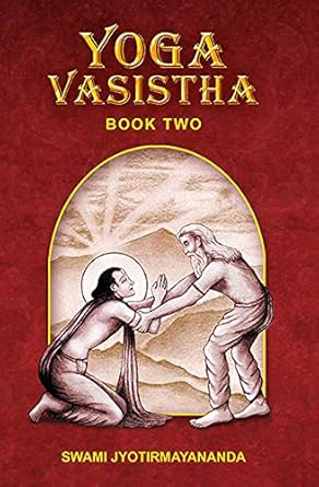 Yoga Vasistha - Book Two: Jyotirmayananda: 9780934664233: Amazon.com: Books