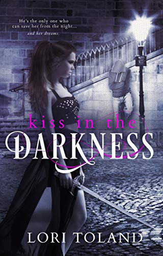 Kiss In The Darkness (Slayer's Mate Book 1) eBook : Toland, Lori ...