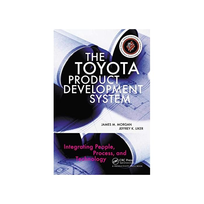 Buy The Toyota Product Development System: Integrating People, Process ...