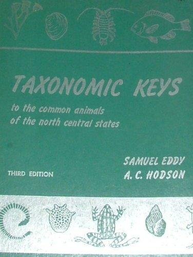 Taxonomic Keys to the Common Animals of the North Central States ...