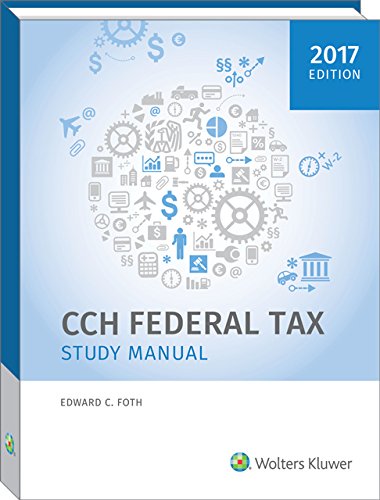 Amazon.com: CCH Federal Tax Study Manual 2017: 9780808043591: Foth ...