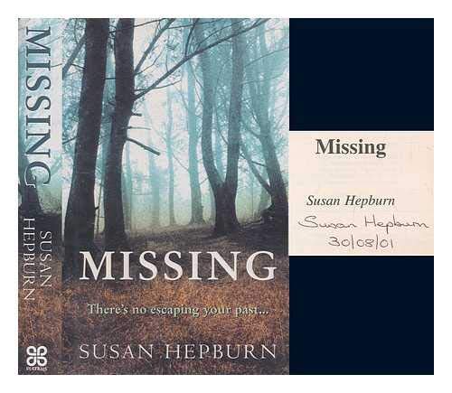 Missing: Susan Hepburn: 9780749932916: Amazon.com: Books