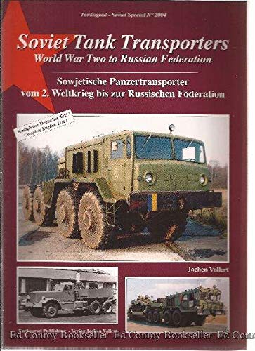 Tankograd - Soviet Special No. 2004: Soviet Tank Transporters - World ...