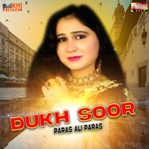 Amazon MusicでParas Ali ParasのDukh Soorを再生する