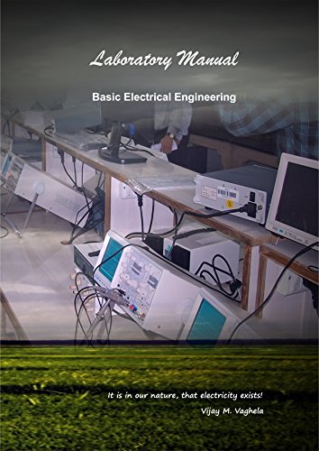 Laboratory Manual - Basic Electrical Engineering (Laboratory Manuals Book 2) eBook : Vaghela ...