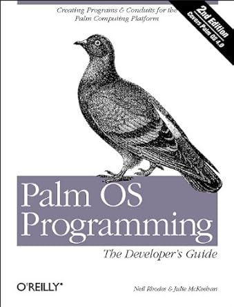 Palm OS Programming: The Developer's Guide eBook : McKeehan, Julie ...