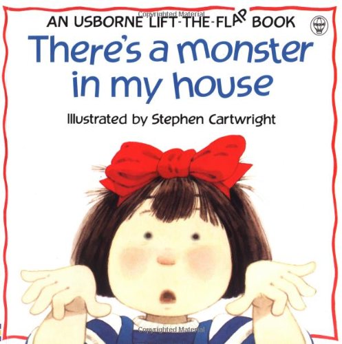 There's a Monster in My House (Flap Books Series): Tyler, Jenny ...