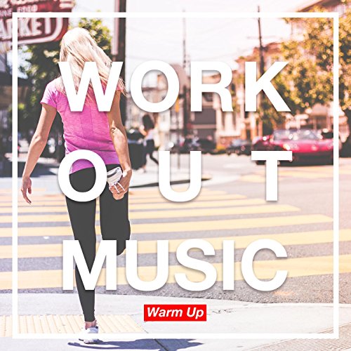 Amazon.co.jp: WORKOUT MUSIC -Warm Up- : VARIOUS ARTISTS: デジタルミュージック