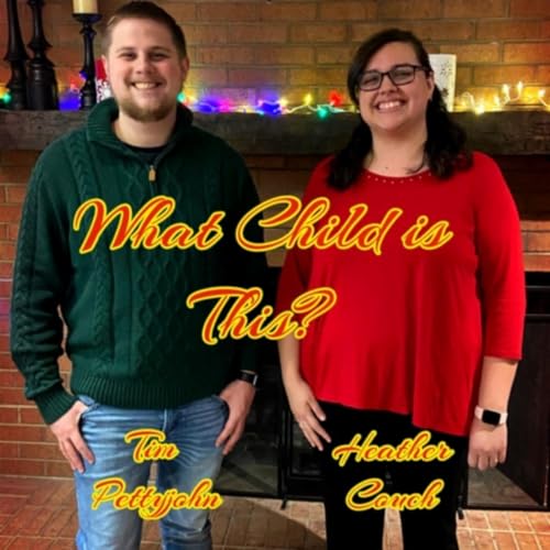 Play What Child Is This? by Tim Pettyjohn & Heather Couch on Amazon Music