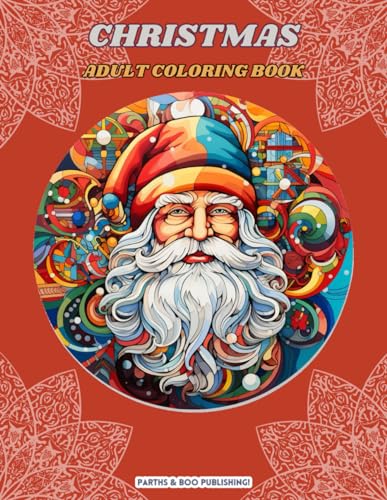 Christmas: Christmas Themed Coloring Book for Adults With 40 Unique ...