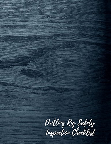 Drilling Rig Safety Inspection Checklist: Drilling Machine Checklist ...