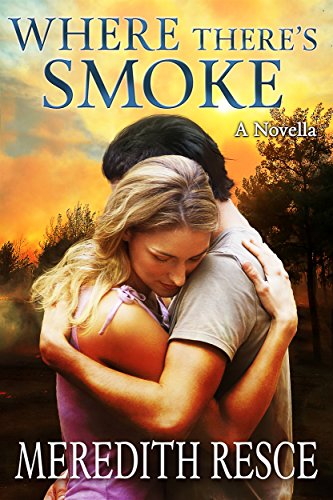 Where There's Smoke – A Novella eBook : Resce, Meredith: Amazon.in ...