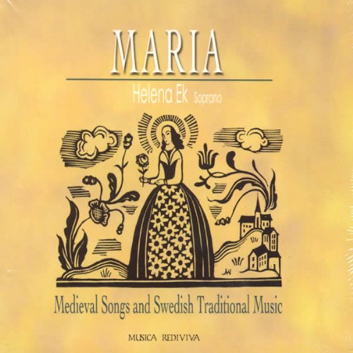 Maria - Medieval Songs and Swedish Traditional Music: Helena Ek: Amazon ...
