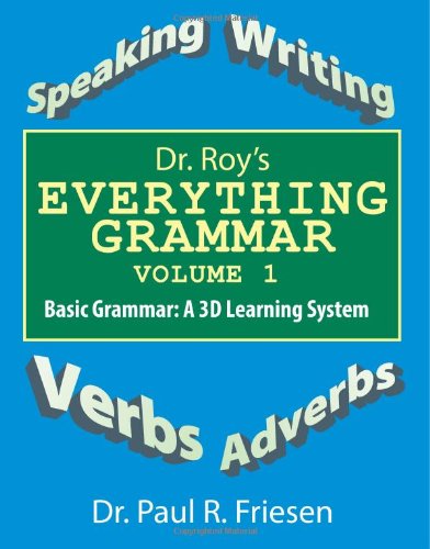 Amazon.com: Dr. Roy's Everything Grammar Volume I: Basic Grammar: A 3D ...