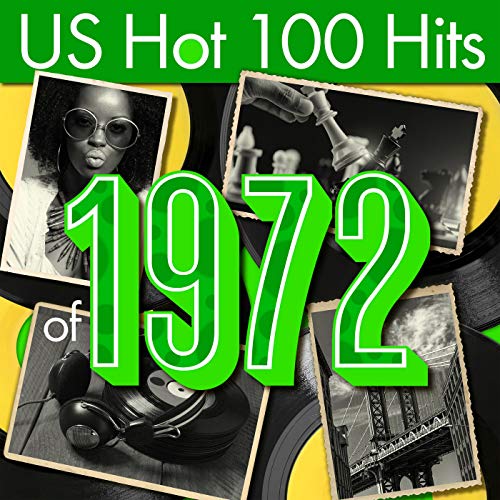 Amazon.com: US Hot 100 Hits of 1972 : VARIOUS ARTISTS: Digital Music