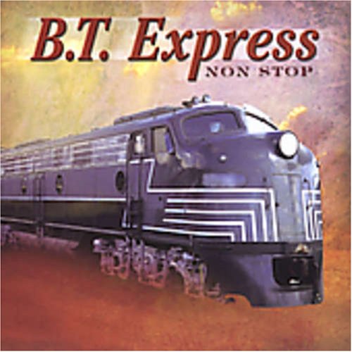 Non Stop: B.T. Express: Amazon.es: CD y vinilos}