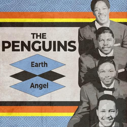 Play Earth Angel (Rerecorded) by The Penguins on Amazon Music Unlimited