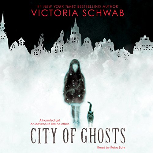 Amazon.co.jp: City of Ghosts (Audible Audio Edition): Victoria Schwab, Reba Buhr, Scholastic ...