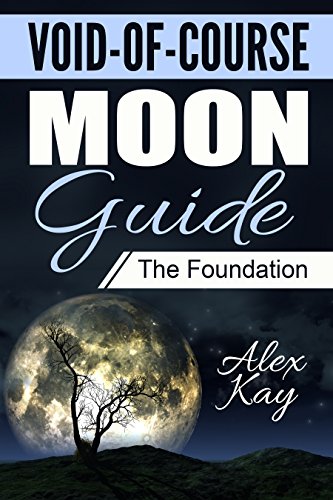 Void-of-Course Moon Guide: The Foundation eBook : Kay, Alex: Amazon.co ...