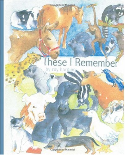 These I Remember: Harding, Roy: 9781412006125: Amazon.com: Books
