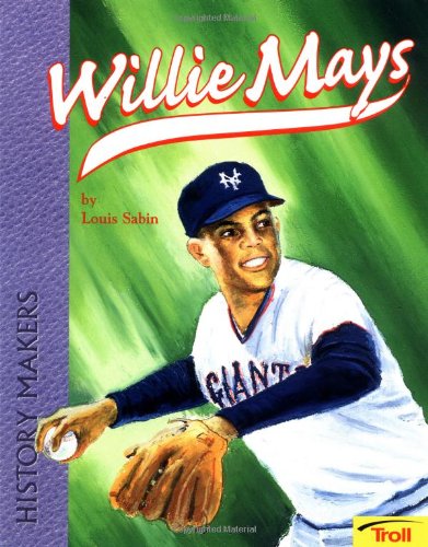 Willie Mays - Pbk (History Makers): Louis Sabin: 9780816717767: Amazon ...
