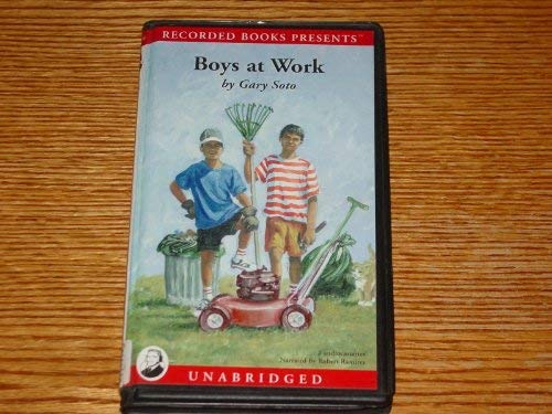 Boys At Work: Gary Soto, Robert Ramirez: 9780788706783: Amazon.com: Books