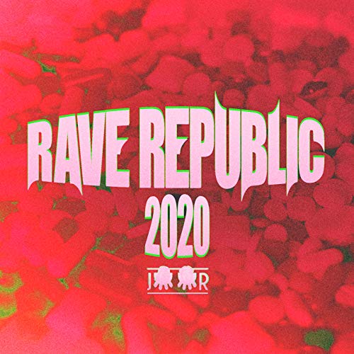 Rave Republic 2020 [Explicit] by Juur on Amazon Music - Amazon.co.uk