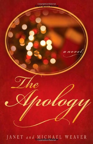 The Apology: Janet Weaver, Michael Weaver: 9781599552934: Amazon.com: Books