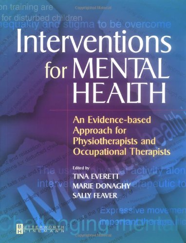 Interventions for Mental Health: An Evidence Based Approach for ...