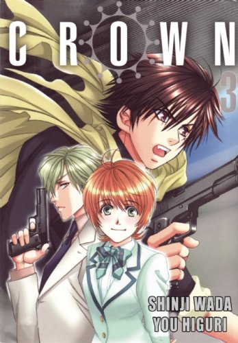 Crown 3: Wada, Shinji, Higuri, Yu: 9781605100074: Amazon.com: Books