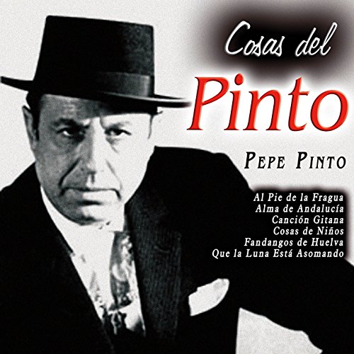 Reproducir Cosas del Pinto de Pepe Pinto en Amazon Music