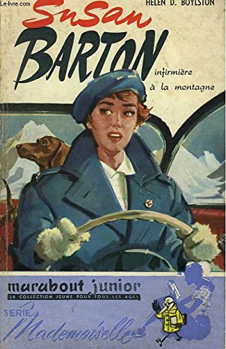 SUSAN BARTON INFIRMIERE A LA MAONTAGNE - SUE BARTON, RURAL NURSE ...