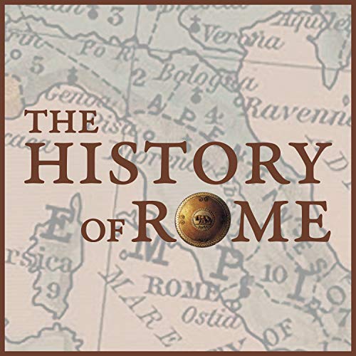 Amazon.com: The History of Rome : Mike Duncan: Audible Books & Originals